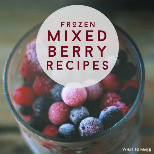 Frozen Foods Archives - What To Make To Eat