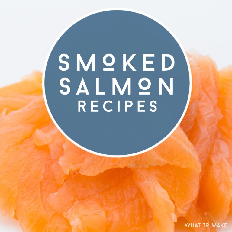 What to make with Smoked Salmon: 52 wonderful recipes