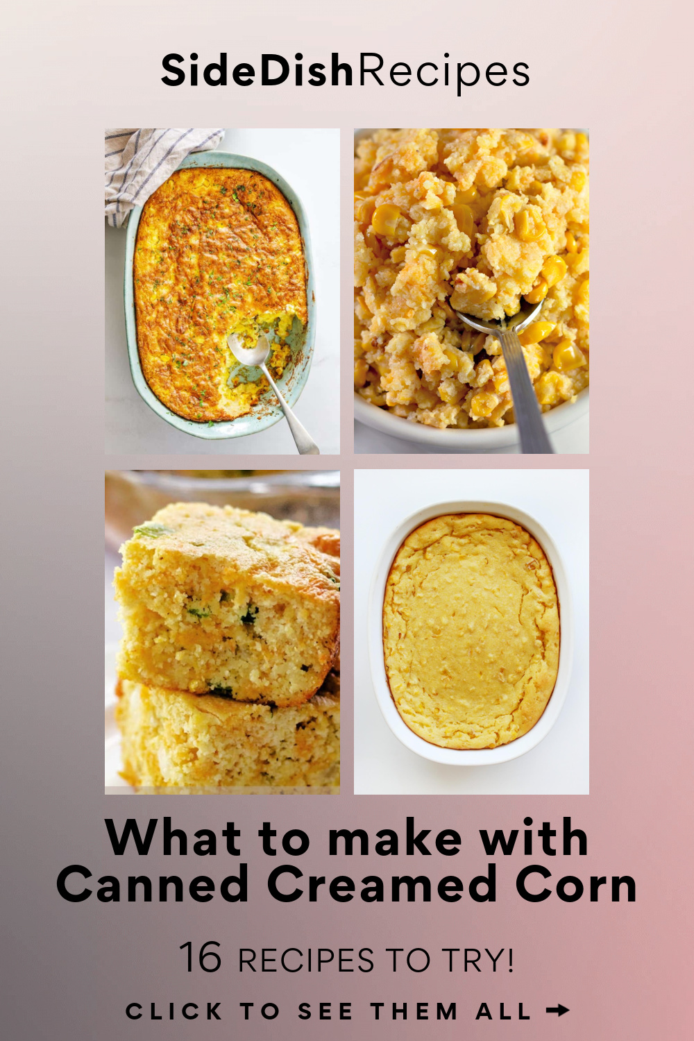 16 Easy Canned Creamed Corn Recipes plus useful storage info
