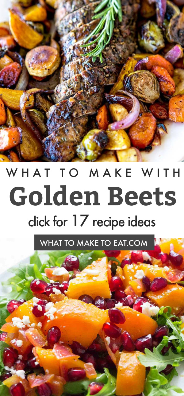 17 Best Golden Beets Recipes plus helpful storage tips