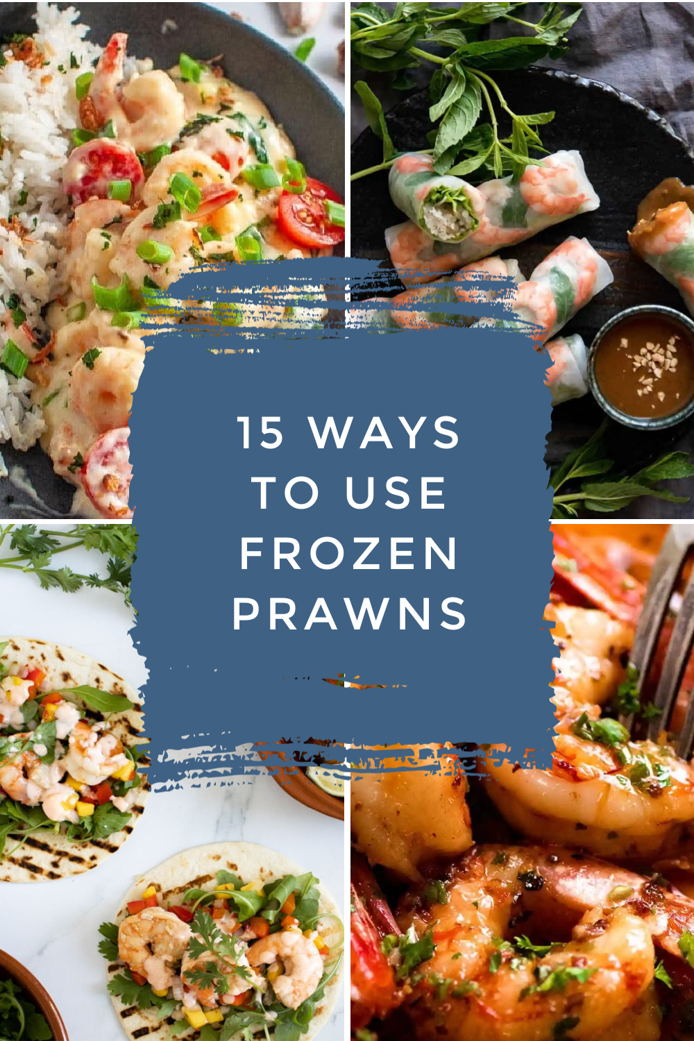 15 Easy Frozen Prawns Recipes plus useful storage information